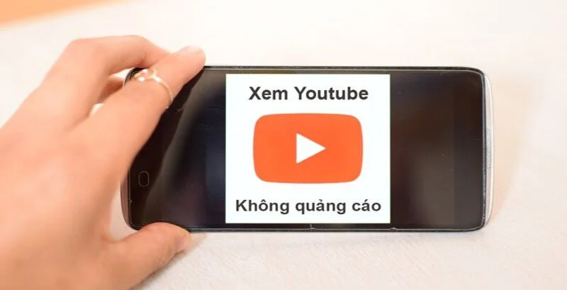 Top 5 app xem Youtube không quảng cáo phổ biến nhất hiện nay