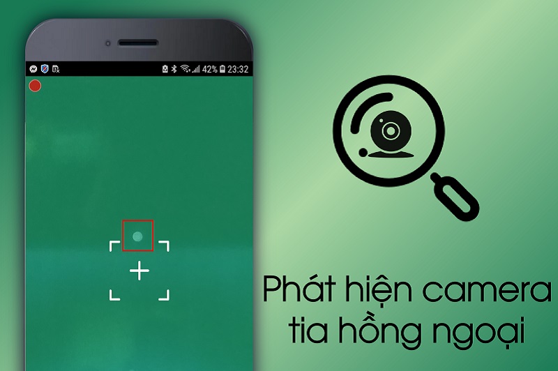 Tiết lộ cách phát hiện camera quay lén bằng điện thoại iPhone và Android