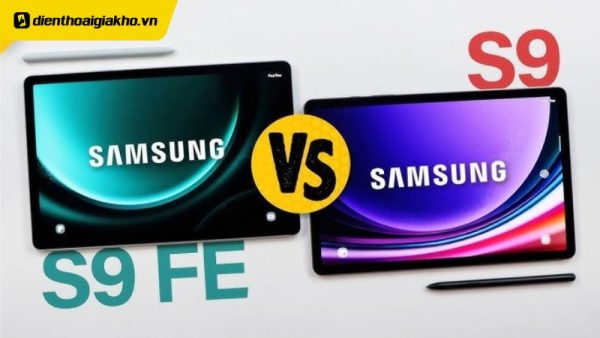So sánh Galaxy Tab S9 và S9 FE, phiên bản nào đáng mua nhất?