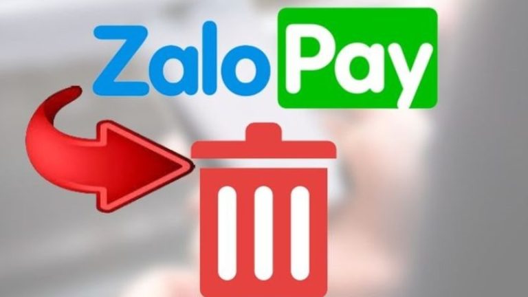 Mách 2 cách xóa tài khoản Zalo Pay nhanh chóng, an toàn nhất