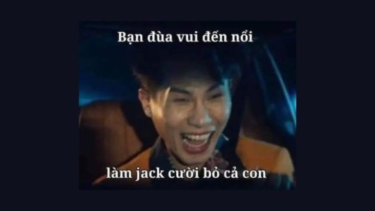99+ Hình nền Jack 97 meme hài hước nhất, nhìn là cười