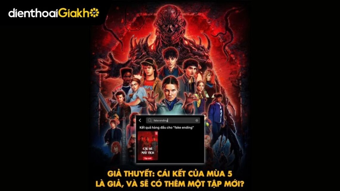 Stranger Things 5 có tập 9 không? Giải mã nghi vấn “Fake Ending”